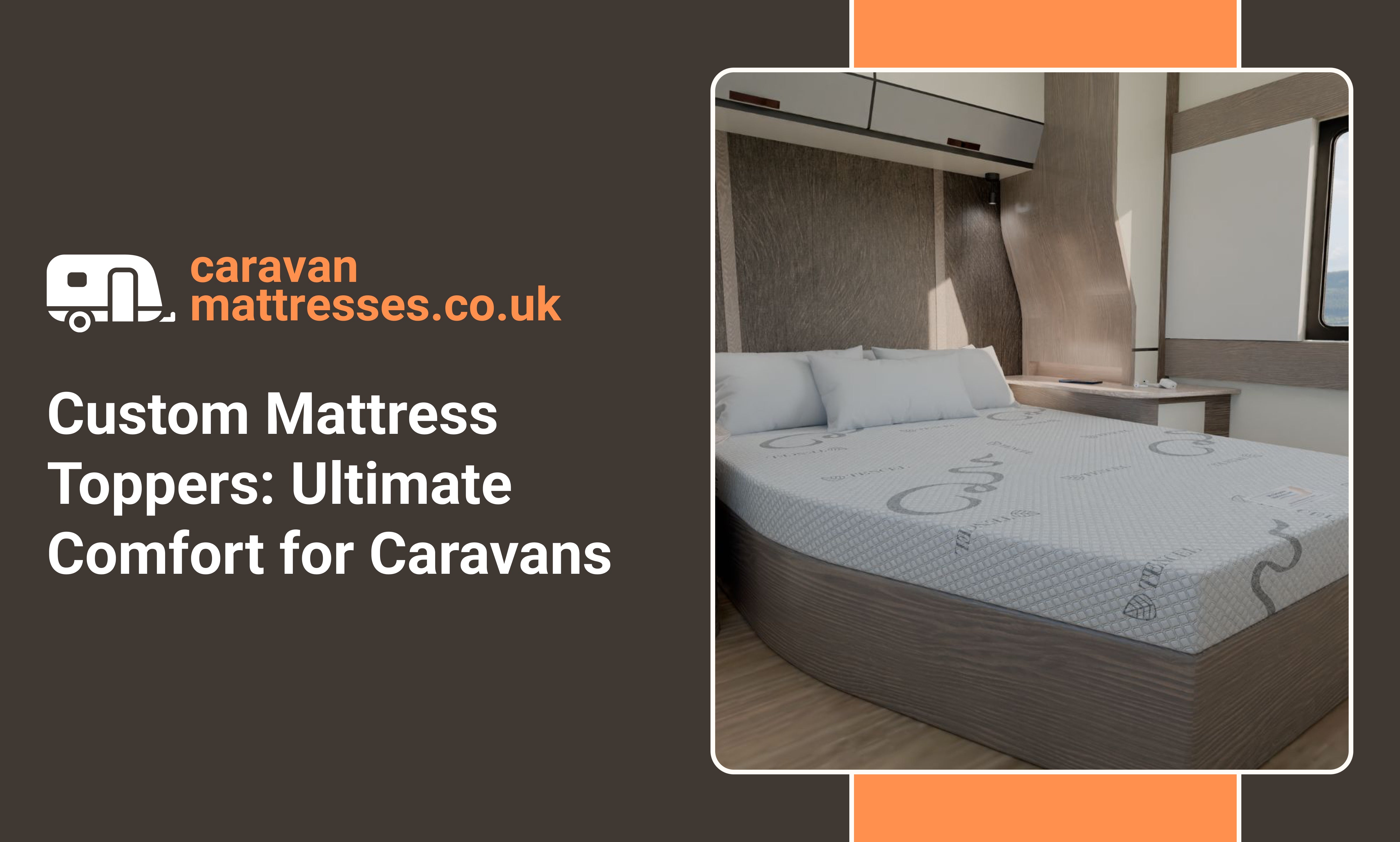 Caravan Mattress Toppers: Custom Made in Birmingham